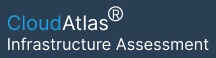 CloudAtlas Infrastructure Assessment